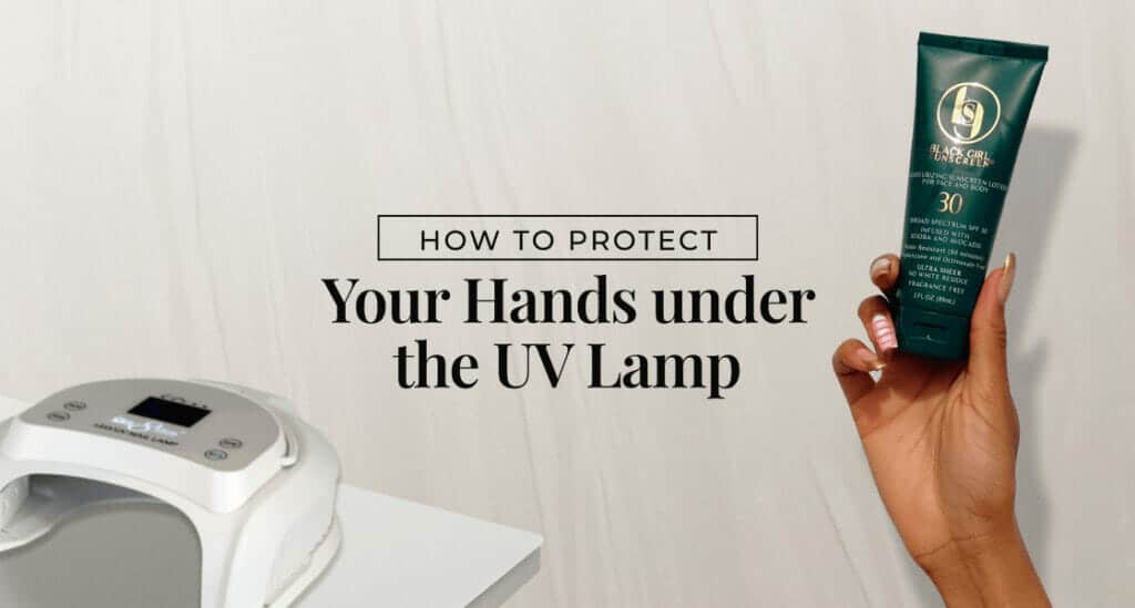 Protect Your Hands from UV Lamps During Gel Manicures | BGS